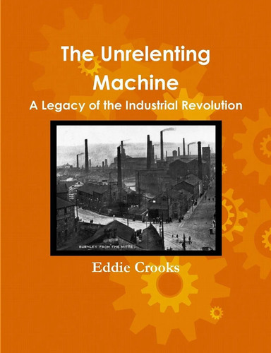 Eddie Crooks | The Unrelenting Machine | Taschenbuch | Englisch (2012 ...