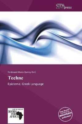 Techne Episteme, Greek Language Ferdinand M. Quincy Taschenbuch ...