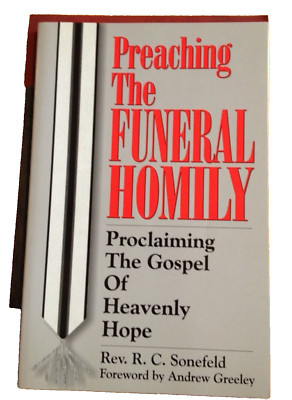 Preaching The Funeral Homily Sonefeld USED Paperback Book | eBay