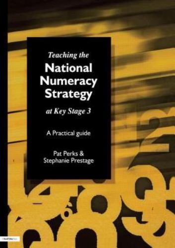 Teaching the National Strategy at Key Stage 3 : A Practical Guide by ...