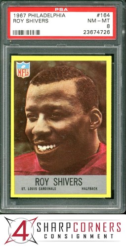 1967 PHILADELPHIA #164 ROY SHIVERS RC CARDINALS PSA 8 F4196437-726 | eBay