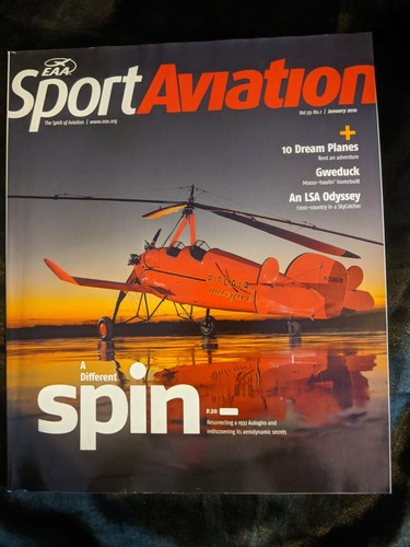 EAA Sport Aviation Magazine A Different Spin January 2010 Vol. 59 No. 1 ...