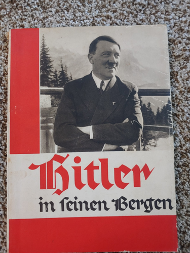 Antique Book. War Booty, Liberated by US GI. "Hitler in Seinen Bergen ...