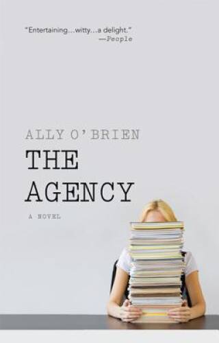 The Agency: A Novel - Paperback By OBrien, Ally - GOOD 9780312611132| eBay