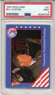 1992 -Bill Clinton- PSA 9 Wild Card Decision Rookie Political Card #27 ...