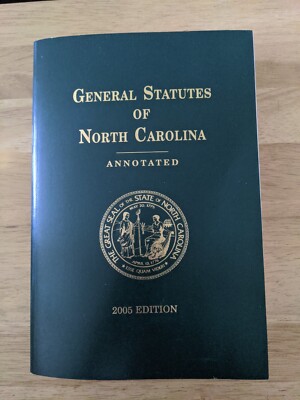 General Statutes Of North Carolina Annotated Book 16 2005 9780820581859 ...