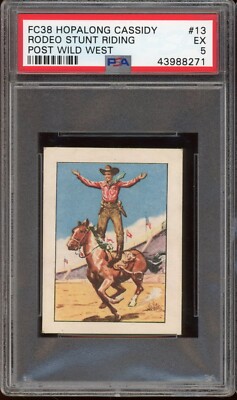 1951 FC38 Hopalong Cassidy Post Wild West #13 Rodeo Stunt Riding PSA 5 ...