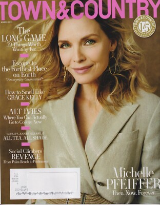 Town & Country March 2021 Michelle Pfeiffer Then. Now. Forever ...