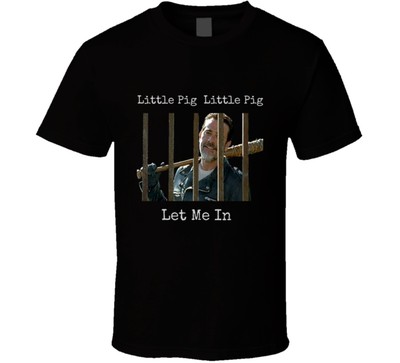 Negan Little Pig Little Pig Let Me In Walking Dead Unisex Zombie T ...