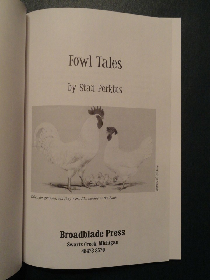 FOWL TALES BY STAN PERKINS - SOFTCOVER - MICHIGAN AUTHOR - CHICKEN ...