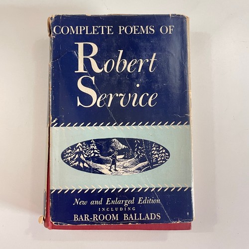 Complete Poems of Robert Service HC/DJ 1944 The Shooting of Dan McGrew ...