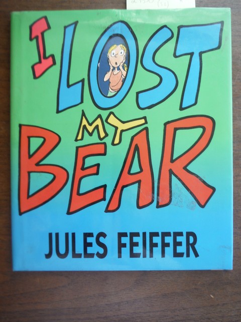 I Lost My Bear by Jules Feiffer (1998, Hardcover) for sale online | eBay