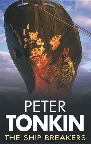 Ship Breakers by Peter Tonkin (2010, Hardcover) for sale online | eBay