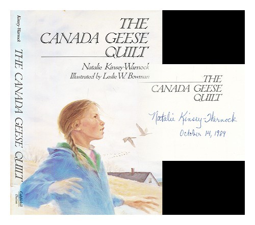 Kinsey-Warnock, Natalie The Kanada Gänse Quilt 1989 Erste Ausgabe ...