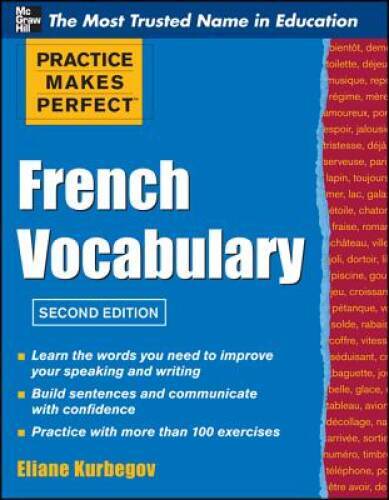 Practice Make Perfect French Vocabulary (Practice Makes Perfect Series ...