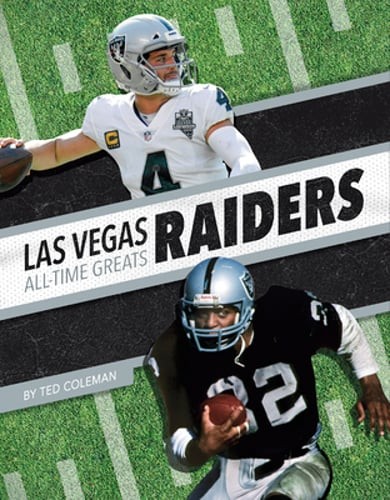 Las Vegas Raiders All-Time Greats by Ted Coleman: Used 9781634943581| eBay