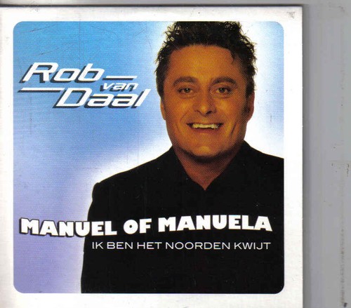 Rob van Daal-Manuel Of Manuela cd single | eBay