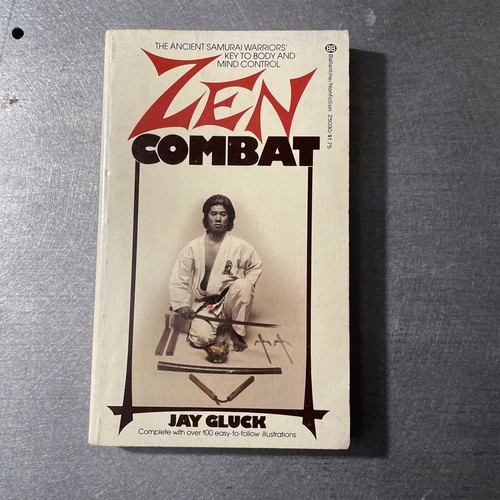RARE ZEN COMBAT BY JAY GLUCK BLACK BELT KARATE KUNG FU JIU-JITSU ...