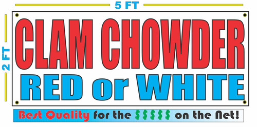 CLAM CHOWDER Red or White Banner Sign NEW 2x5 | eBay