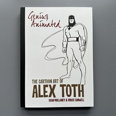 Genius, Animated The Cartoon Art of Alex Toth NEW IDW Softcover ...