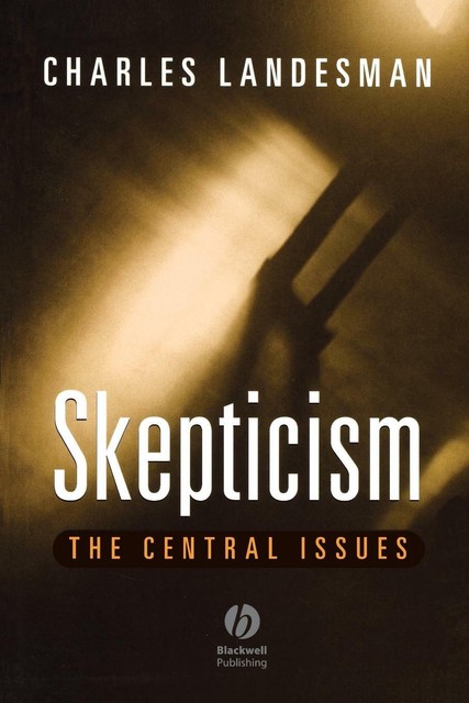 Skepticism Skepticism von Charles Landesman (2002, Taschenbuch) online kaufen | eBay