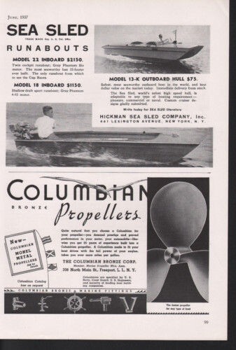 1937 HICKMAN SEA SLED COLUMBIAN PROPELLER BRONZE FREEPORT RUNABOUT AD ...
