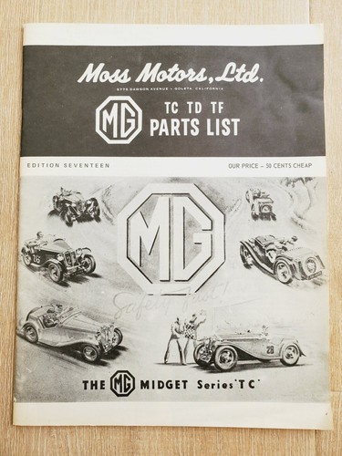 MOSS MOTORS LTD MG Parts List 1972 Edition 17 Midget TC TD TF Catalog ...