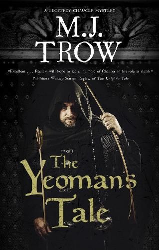 M.J. Trow The Yeoman's Tale (Paperback) Geoffrey Chaucer mystery | eBay ...