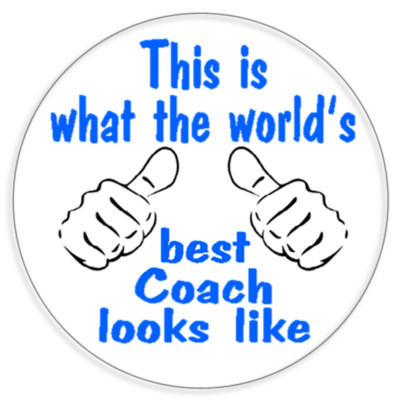 This Is What World's Best Coach Looks Like - 10 Pack Circle Stickers 3 ...