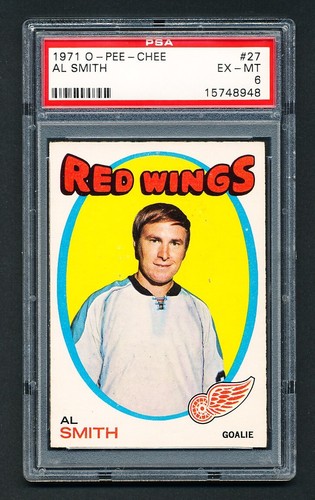 1971 OPC HOCKEY 27 AL SMITH RED WINGS GOALIE PSA 6 EXCELLENT-MINT | eBay