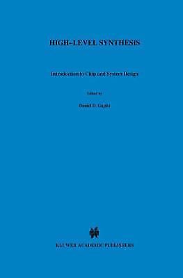 High - Level Synthesis : Introduction to Chip and System Design by ...