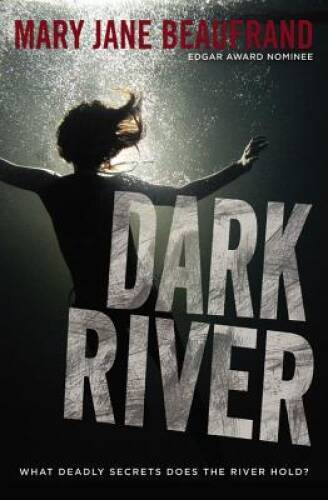 Dark River - Paperback By Beaufrand, Mary Jane - GOOD 9780316199056| eBay