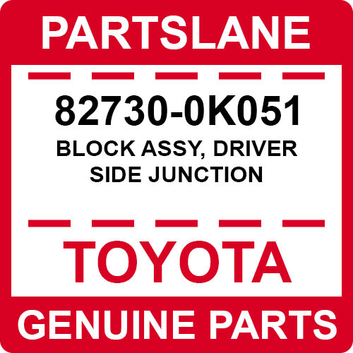 82730-0K051 Toyota OEM Genuine BLOCK ASSY, DRIVER SIDE JUNCTION | eBay