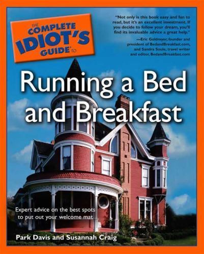 Running a Bed and Breakfast by Park Davis and Susannah Craig (2001, Uk ...