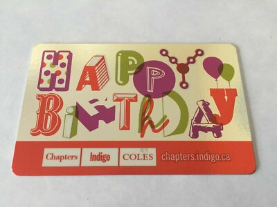 CHAPTERS ( Canada ) Happy Birthday ( 2011 ) Foil Gift Card ( $0 ) | eBay