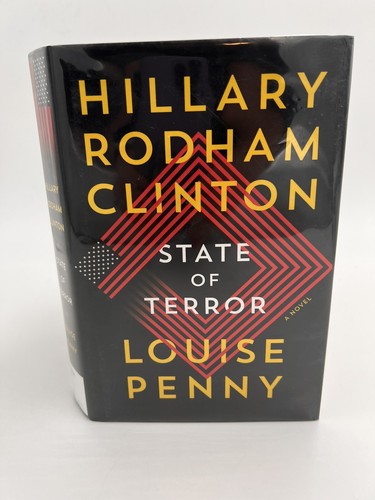 State of Terror by Hillary Rodham Clinton and Louise Penny, 2021 ...
