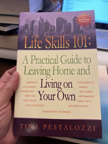 LIFE SKILLS 101: A PRACTICAL GUIDE TO LEAVING HOME AND By Tina ...