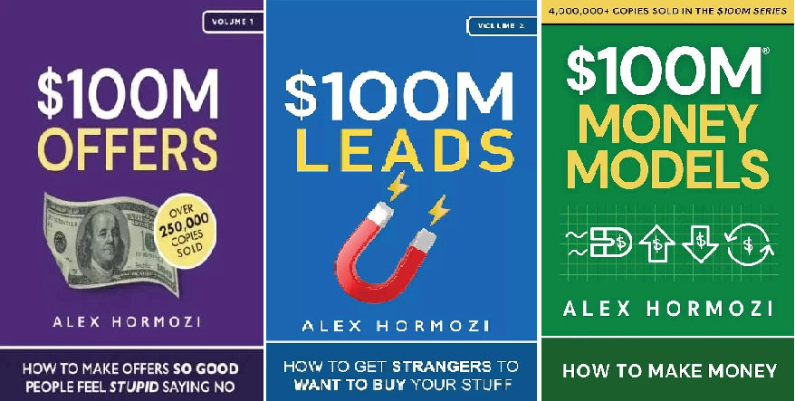 $100M Money Models+ $100M Offers+$100M Leads by Alex Hormozi Paperback ...