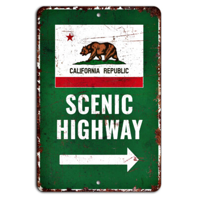 California Republic Scenic Highway Rustic Sign | eBay