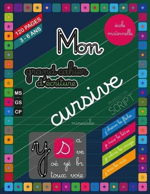 Mon grand cahier d'criture cursive - en minuscules - et script - en ...