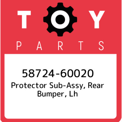 58724-60020 Toyota Protector sub-assy, rear bumper, lh 5872460020, New ...