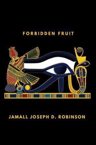 Forbidden Fruit by Jamall ROBINSON (2016, Trade Paperback) for sale ...