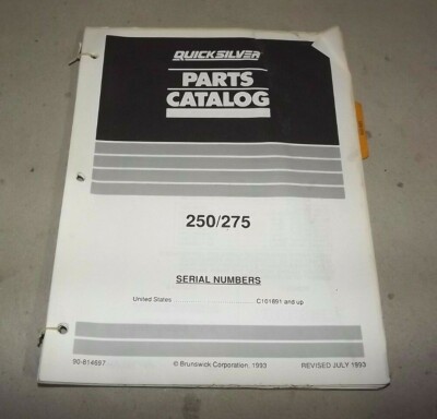 250/275 Quicksilver Parts Catalog 90-814697 July 1993 C101891 and up | eBay