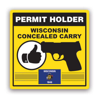 Wisconsin Concealed Carry Permit Holder Sticker Decal - Weatherproof ...