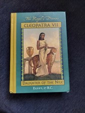 The Royal Diaries: Cleopatra VII : Daughter of the Nile, Egypt, 57 B. C ...