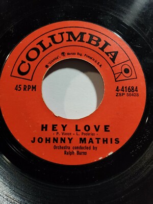Johnny Mathis - Maria / Hey Love 7" VG+ Vinyl 45 Columbia 4-41684 1960 ...