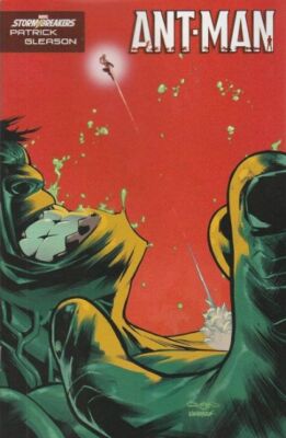 Ant-Man, Vol. 3 (1B) Patrick Gleason Stormbreakers Cover Marvel Comics ...