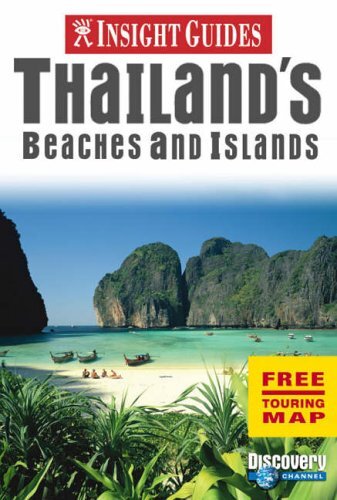 Thailand's Beaches and Islands Insight Regional Guide (Insight R ...