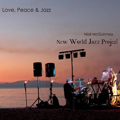 Love, Peace & Jazz by New World Jazz Project | eBay