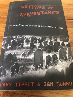 Writing on Gravestones by Ian Munro, Gary Tippet (Paperback, 2001 ...